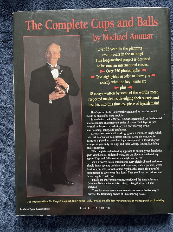 The Complete Cups and Balls by Michael Ammar Magic Book-1st Ed ...