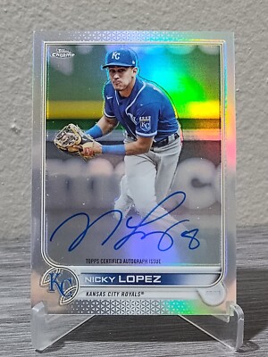 2022 Topps Nicky Lopez # CVA-NL Auto/ 499 Silver Refractor Kansas City ...
