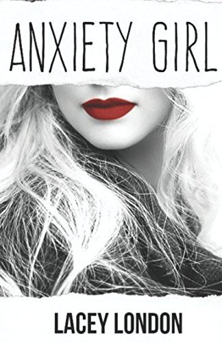 Anxiety Girl by Lacey London (2017, Trade Paperback) for sale online ...