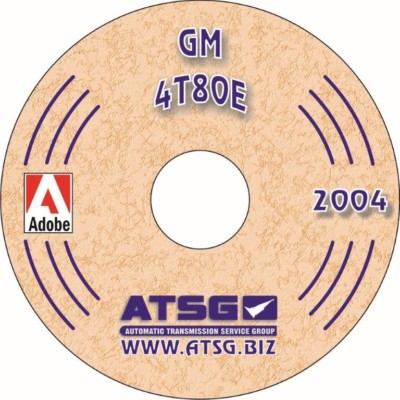 4T80E ATSG Rebuild Manual 4T80-E Transmission Transaxle Overhaul ...