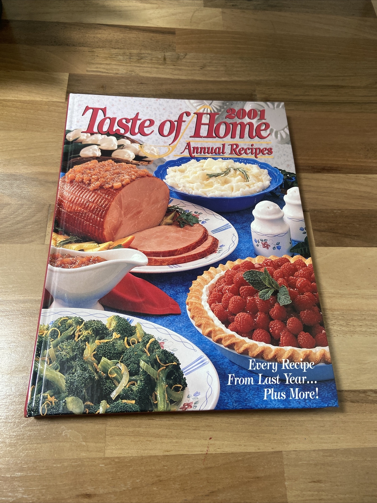 Taste of Home Annual Recipes 2002 by Heidi Reuten Lloyd (2001 ...