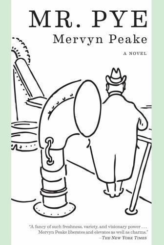Mr. Pye by Mervyn Peake (2011, Uk-B Format Paperback) for sale online ...
