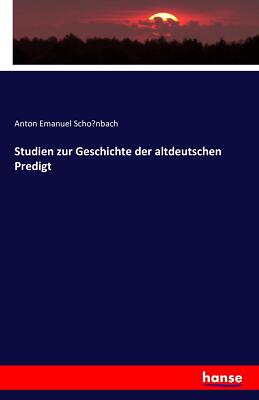 Studien zur Geschichte der altdeutschen Predigt | Buch | 9783743326422 ...