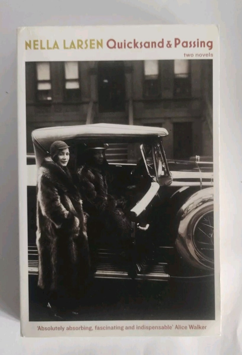 Quicksand And Passing Passing Nella Larsen First Edition Signed