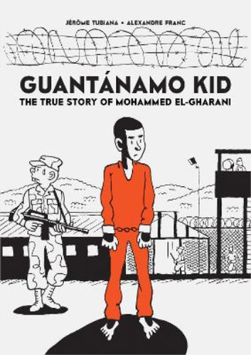 Alexandre Franc Guantánamo Kid (Poche) 9781910593660 | eBay