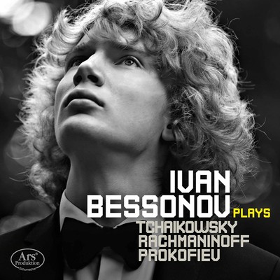 ARS38321 Ivan Bessonov Ivan Bessonov Plays Tchaikovsky, Rachmaninov ...