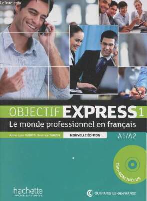 Objectif Express 1 : Le monde professionnel en français - A1/A2 - | eBay