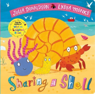 Julia Donaldson Sharing a Shell (Board Book) (UK IMPORT) | eBay
