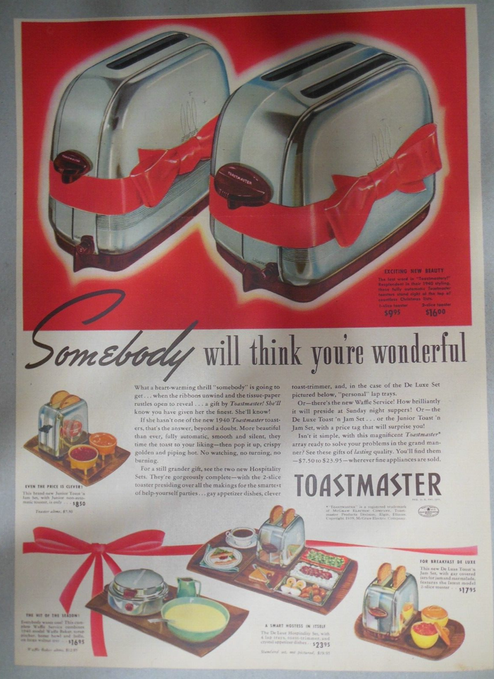 Toast Master Toaster Ad: Someone Thinks Your Wonderful 1939 Size: 11 x ...