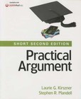 Practical Argument: Short Edition by Professor Kirszner, Laurie G: Used ...