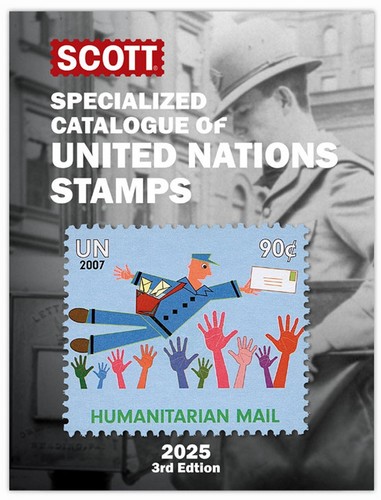 Scott SPECIALIZED Catalog 2025 UNITED NATIONS STAMPS & COVERS ...