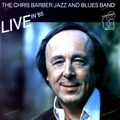 The Chris Barber Jazz And Blues Band - Live In '85 LP (VG/VG) .* | eBay