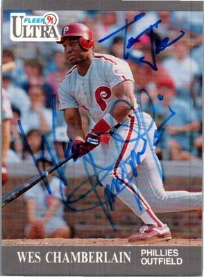 1991 -Wes Chamberlain- Fleer Ultra Autograph/Signed/Auto Baseball Card ...