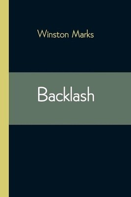 Backlash by Winston Marks (English) Paperback Book | eBay