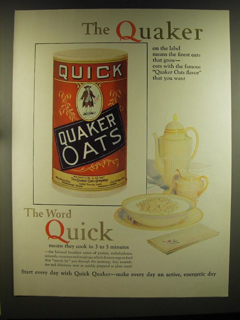 1926 Quick Quaker Oats Ad - The Quaker on the label means the finest ...