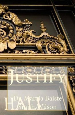 Justify by Marcia Batiste Smith Wilson (English) Paperback Book ...