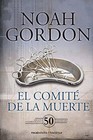 El comit de la muerte: Edicin 50 Aniversario (Best seller Histric ...
