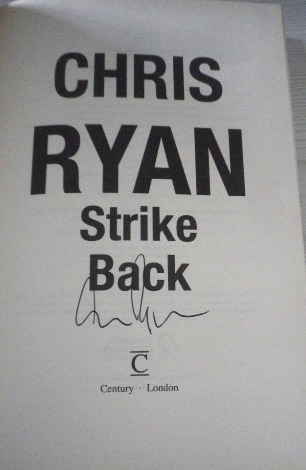 CHRIS RYAN ’Strike Back’ SIGNED (1st Edition) Hard-Back BOOK 2007 VGC ...