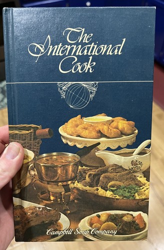 The International Cook (1980) Hardcover Campbell Soup Company | eBay