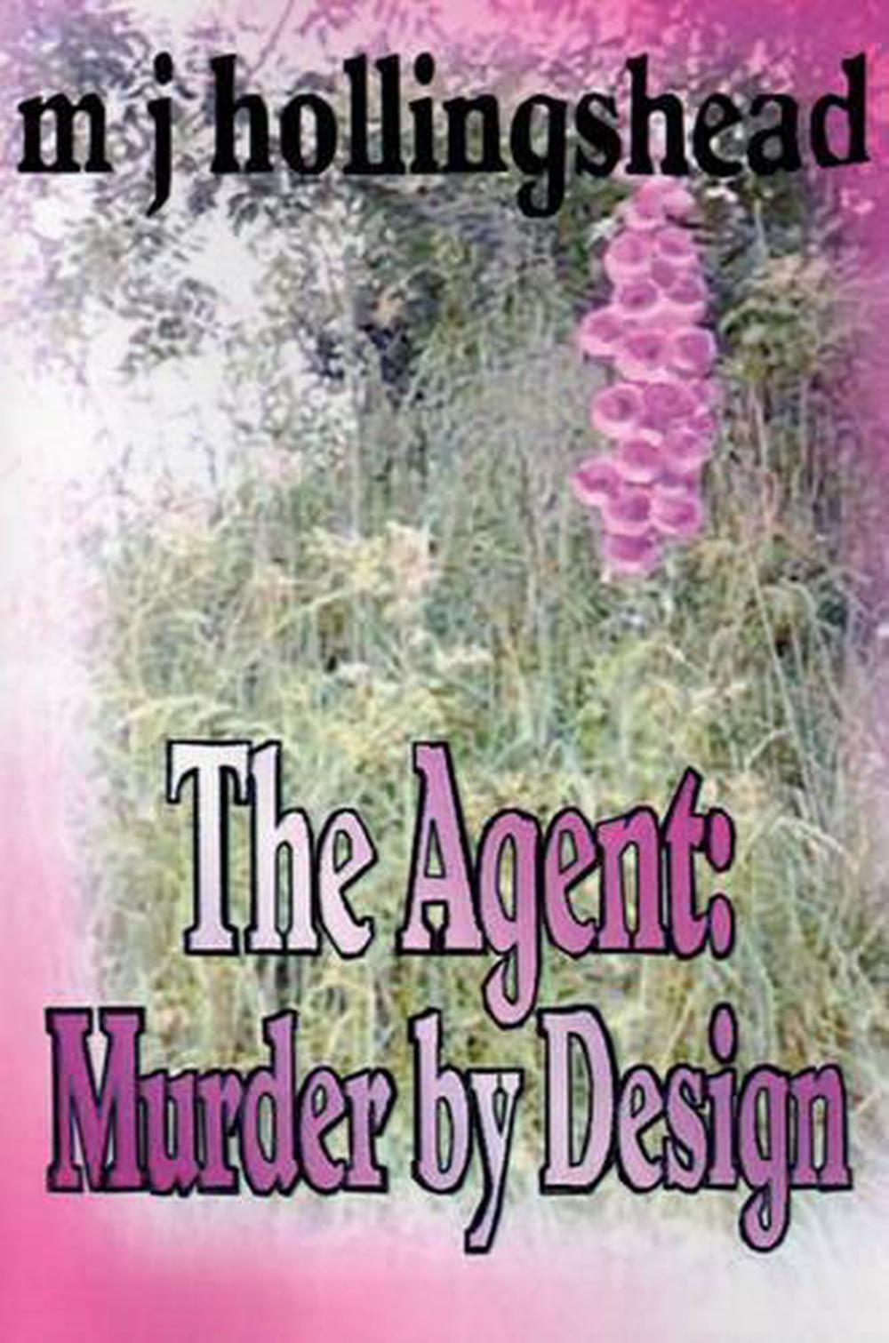 Agent: Murder by Design by Molly Hollingshead (English) Paperback Book | eBay