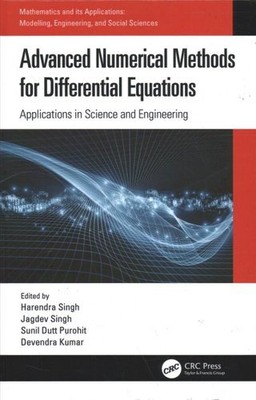 Advanced Numerical Methods for Differential Equations: Applicat ...