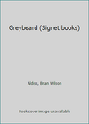 Greybeard (Signet books) by Aldiss, Brian Wilson | eBay