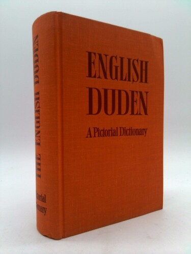 The English Duden : A Pictorial Dictionary with English and German ...