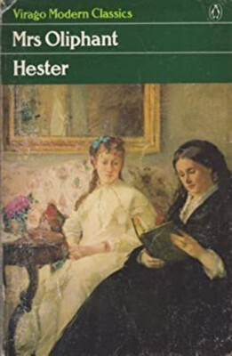 Hester Paperback Margaret O. W. Oliphant 9780140161021 | eBay Australia