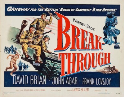 Breakthrough 1950 Starring John Agar, David Brian, Frank Lovejoy | eBay