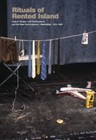 Rituals of Rented Island: Object Theater, Loft , Sanders, Hpberman+ ...