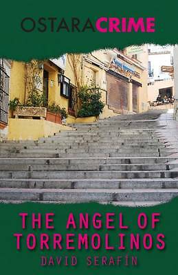 The Angel of Torremolinos by David Serafin (Paperback, 2013) for sale ...