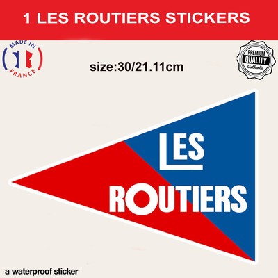 Autocollants Les Routiers sont Sympas Camion Vinyle Haut Qualité | eBay