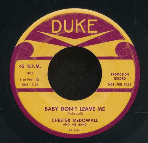 45bs-R&B -DUKE 302-Chester McDowell | eBay