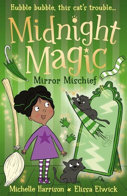 Midnight Magic: Mirror Mischief by Michelle Harrison Paperback Book ...