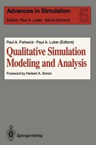 Qualitative Simulation Modeling and Analysis by Paul A Fishwick: New ...