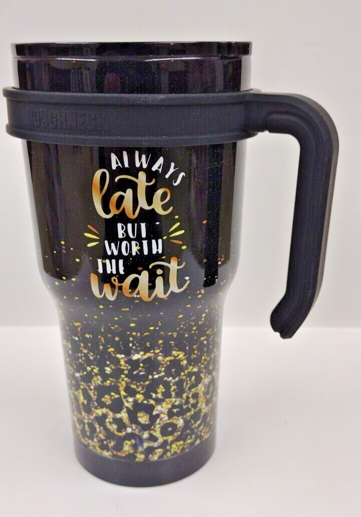 Roughneck 30 Oz. Custom Mug With Removable Handle "Always late but ...