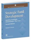 Strategic Fund Development: Building Profitable Relationships That Last ...