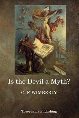 Is the Devil a Myth?, Paperback by Wimberly, C. F., Brand New, Free ...