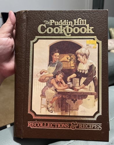 The Puddin Hill Cookbook by Mary "Pud" Lauderdale Kearns Austin, Texas ...