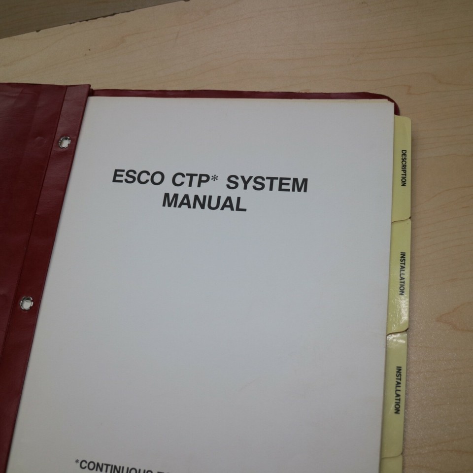 ESCO CTP SYSTEM Operator Owner Manual book continuous tong pressure ...