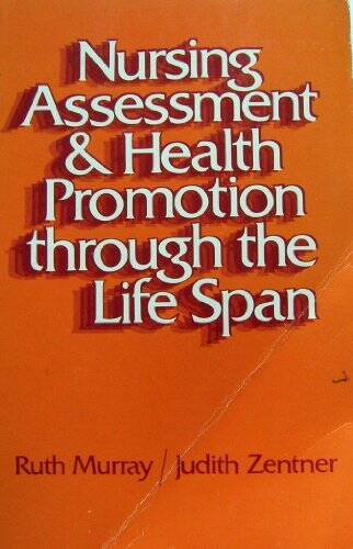 Nursing assessment and health promotion through the life span - GOOD ...