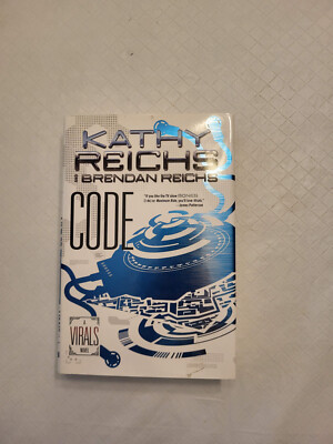 Virals Ser.: Code by Brendan Reichs and Kathy Reichs (2013, Hardcover ...