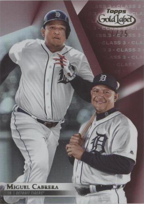 2018 Topps Gold Label - Miguel Cabrera #44 Class 3 Red /25 for sale ...