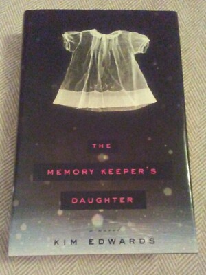 The Memory Keeper's Daughter By Kim Edwards 9780670034161| eBay