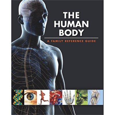 The Human Body a Family Reference Guide | eBay