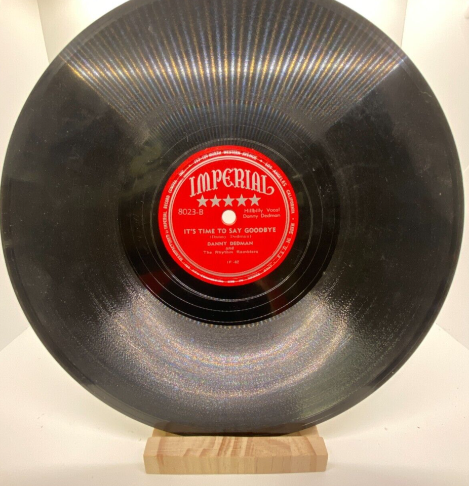 DANNY DEDMAN - WHY SHOULD I WANT / IT'S TIME TO - IMPERIAL 8023 - 78 10 ...