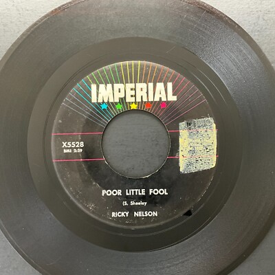 Ricky Nelson, Poor Little Fool / Don't Leave Me This Way, 7" 45rpm ...