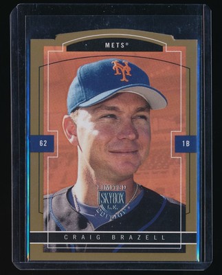 CRAIG BRAZELL 2004 SKYBOX LE GOLD PROOF #140 PR 044/150 NEW YORK METS ...