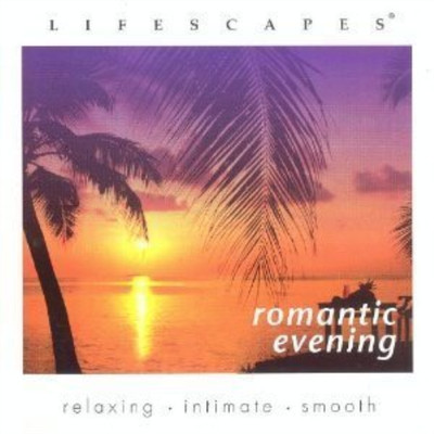 Lifescapes Romantic Evening (UK IMPORT) CD NEW 797307021622| eBay