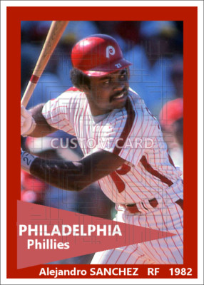 Alejandro Sanchez - 1982 Phillies - 2.5 x 3.5 custom card (blank back) | eBay